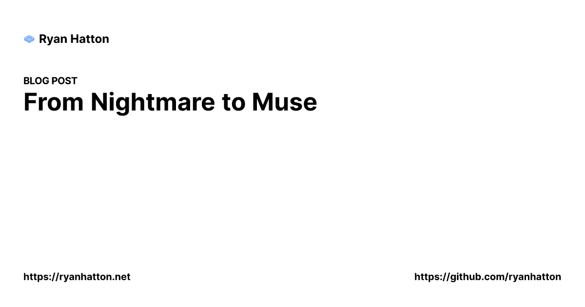 From Nightmare to Muse